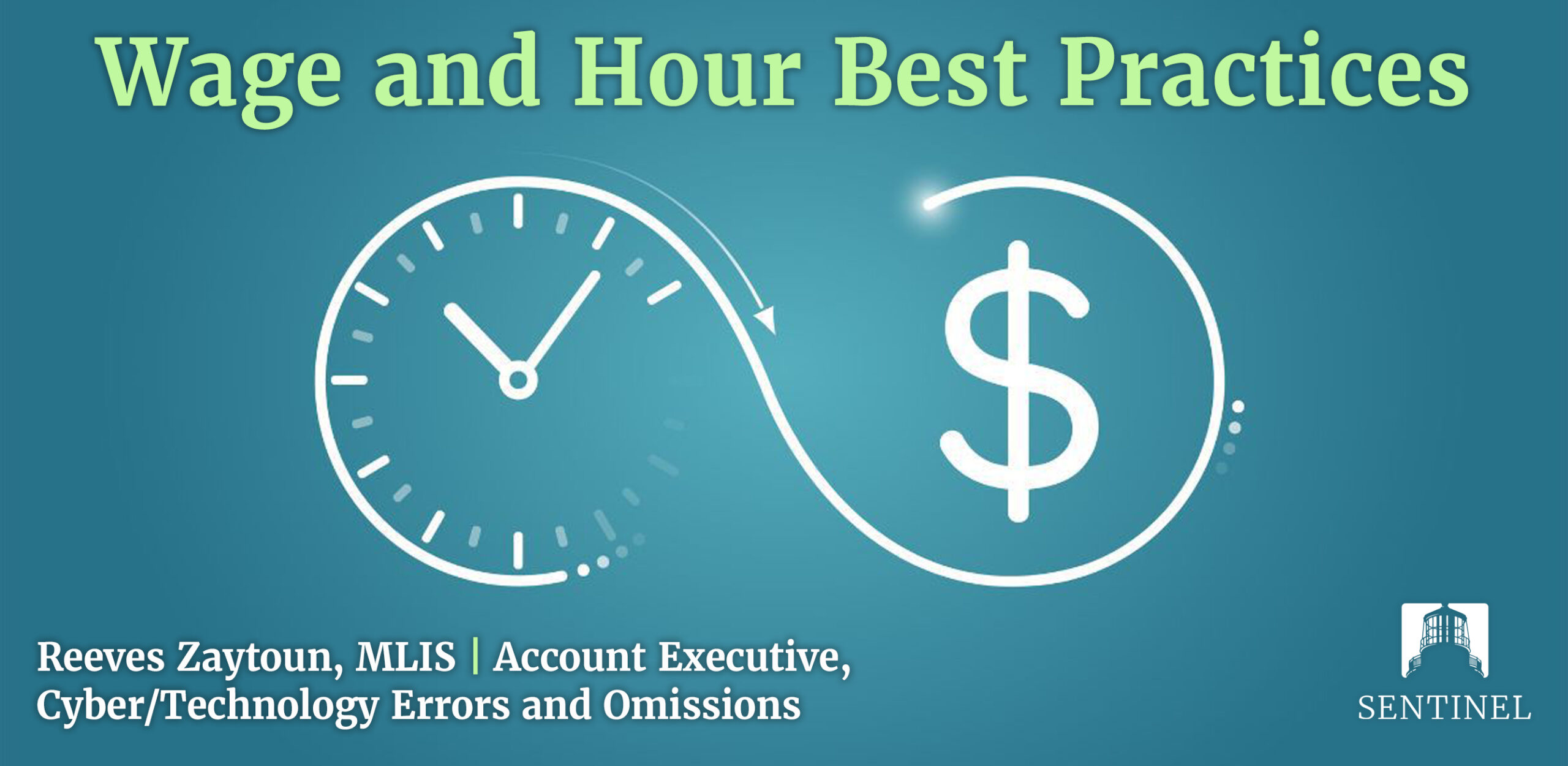 Wage and Hour Best Practices - Sentinel