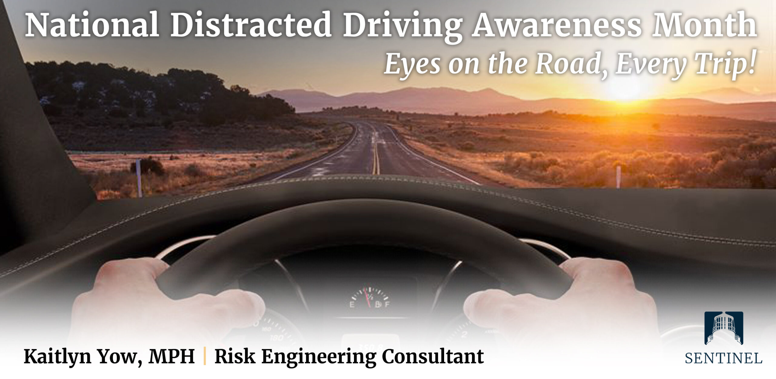 National Distracted Driving Awareness Month – Eyes on the Road, Every ...